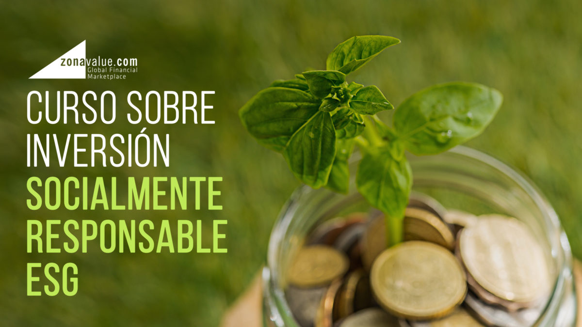 Curso sobre inversión socialmente responsable - Zonavalue Club